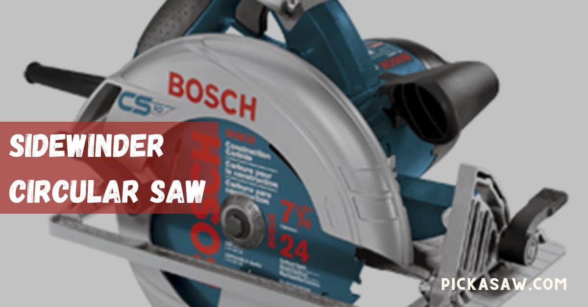 15 Types Of Circular Saws And Their Uses You Need To Know! - PICK A SAW